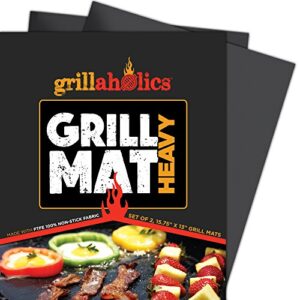 grillaholics bbq grill mat heavy - 600 degree max temperature grilling sheets - set of 2 grill mats non stick - lifetime manufacturer warranty