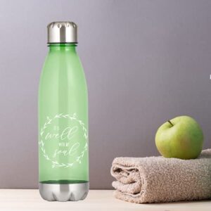 Green Sleek Water Bottle with Stainless Steel Twist Off Lid and Bottom, It Is Well With My Soul Travel & To-Go Plastic BPA-Free Drinkware, Yogi Gifts 11 Inches