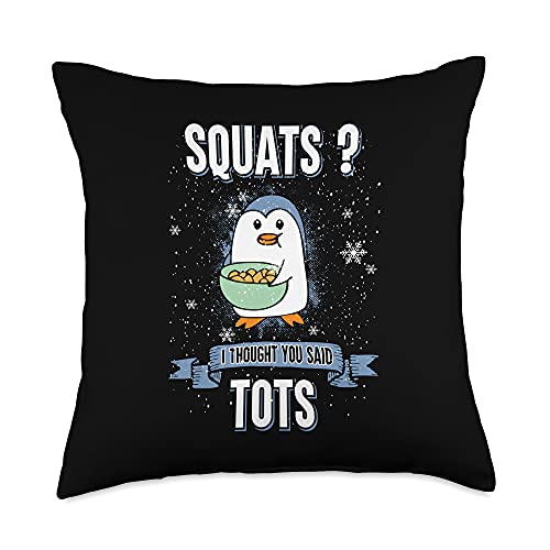 BCC Tater Tots Shirts & Potato Gym Workout Gifts Squats I Thought You Said Tots Penguin Love Animal Workout Throw Pillow, 18x18, Multicolor