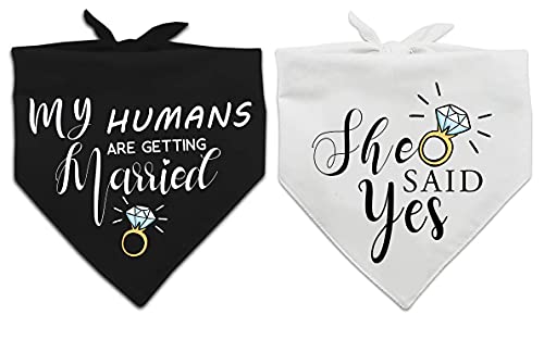 My Humans are Getting Married She Said Yes Dog Bandana, Wedding Engagement Photos, Pet Scarf Accessories,Pet Accessories for Dog Lovers, Bridal Shower Gift, Pack of 2