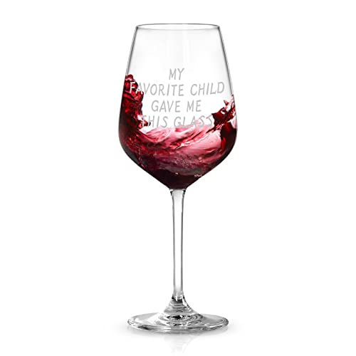 My Favorite Child Gave Me This Glass - Funny Mom & Dad Wine Glass, Ideal Christmas Gifts, Gag Gift, Birthday Gift for Parents, Men, Women, Him, Her from Daughter, Son, Kids 15Oz