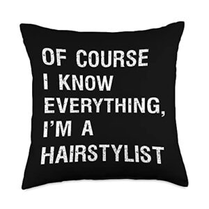 sarcastic hairstylist novelties sarcastic hairstylist hairdresser hair stylist funny saying throw pillow, 18x18, multicolor