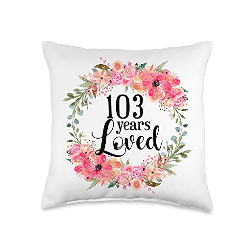 Floral 90 Years Loved Mom Grandma Birthday Gift Floral Loved 103 Year Old Grandma 103rd Birthday Throw Pillow, 16x16, Multicolor