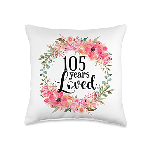 Floral 90 Years Loved Mom Grandma Birthday Gift Floral Loved 105 Year Old Grandma 105th Birthday Throw Pillow, 16x16, Multicolor