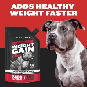 Weight Gainer for Puppies and Dogs by Bully Max | 2 in 1 High Calorie Dog Supplement | Premium Liquid Weight Gainer | Contains Omega 3 Fish Oil and Whey Protein | 16 oz. Bag