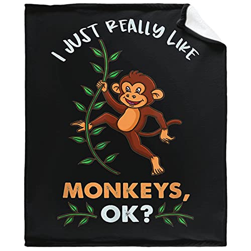 I Just Really Like Monkeys Ok Throw Fuzzy Super Soft Microfiber Flannel Blankets for Couch, Bed, Sofa Ultra Luxurious Warm and Cozy for All Seasons 60"x50"