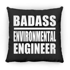 designsify badass environmental engineer, 12 inch throw pillow black decor zipper cover with insert, gifts for birthday anniversary christmas xmas fathers mothers day