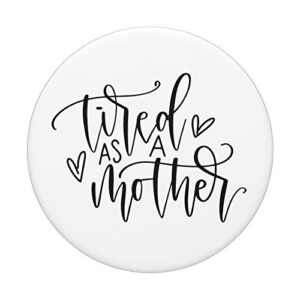 Mom mum mama mother funny cute white black JLZ026 PopSockets Swappable PopGrip