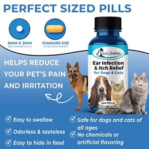 BestLife4Pets Ear Infection Relief for Dogs and Cats - Dog Ear Infection Treatment Supplement; Cat Supplements for Ear Itching, Swelling, Otitis, Pain & Inflammation - Easy to Use Pills (450 ct)