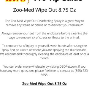 Zoomed Wipeout Reptile Terrarium Cleaner (8.75oz) - with Attached DBDPet Pro-Tip Guide