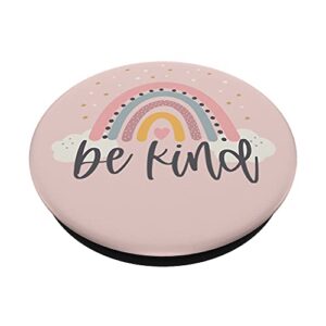 Be Kind - Cute Rainbow Positive Quotes Inspirational Saying PopSockets Swappable PopGrip