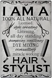 vintage painting tin sign i am a 100% all natural licensed, beauty salon, hair salon, salon decor, hair stylist cafe bar farm country bathroom wall decoration cute sign great metal tin sign 8x12inch…