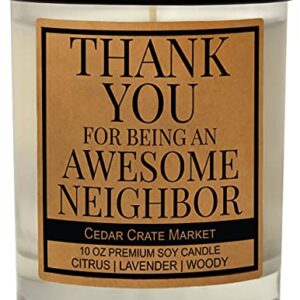 Thanks for Being an Awesome Neighbor - Hello Neighbor, House Warming Gifts for New Home, Hostess Gift, Funny Candles for Women, Housewarming Presents for New House, New Apartment, Thank You Neighbor