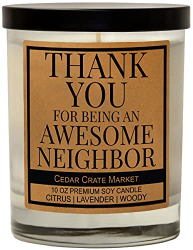 Thanks for Being an Awesome Neighbor - Hello Neighbor, House Warming Gifts for New Home, Hostess Gift, Funny Candles for Women, Housewarming Presents for New House, New Apartment, Thank You Neighbor