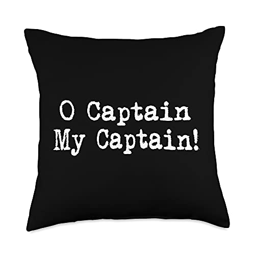 O Captain My Captain Gifts Shop O Captain Movie Quote Throw Pillow, 18x18, Multicolor