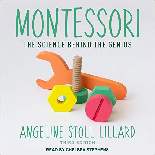 Montessori: The Science Behind the Genius