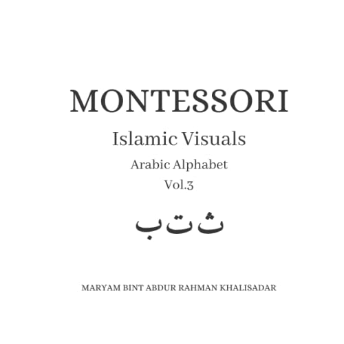 MONTESSORI: Islamic Visual Vol.3