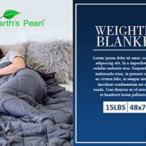 Earth's Pearl 15 lbs Premium Quality Year Round Comfort – Cooling Weighted Blanket | 48 x 72 inches | Perfect for Adults, Big Kids and Teens