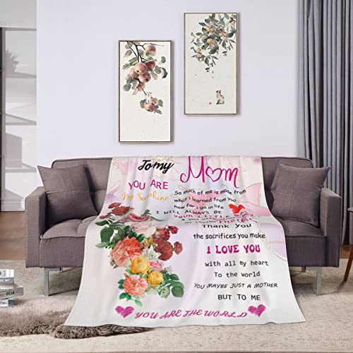 to Mom Blanket,Throw Blanket Gifts for Mom,All Season Use Luxury Lightweight Warm Super Soft Cozy Flannel Fleece Blankets for Bed Sofa Couch 60x50 Inches