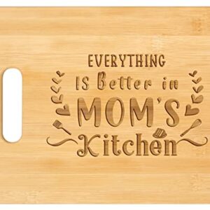 Pandasch Mothers Day Gifts for Mom, Unique Mom Birthday Gifts from Daughters Son - Personalized Engraved Bamboo Cutting Board for Mom with Warm Saying - Everything Is Better in Mom's Kitchen