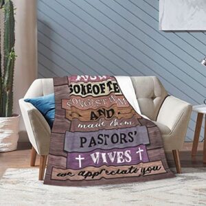 BUUGVIIL Pastor's Wife Appreciation Gifts Religious Gifts for Pastors Wife Throw Blankets for Couch Sofa Bed Warm Gifts 50*60 in