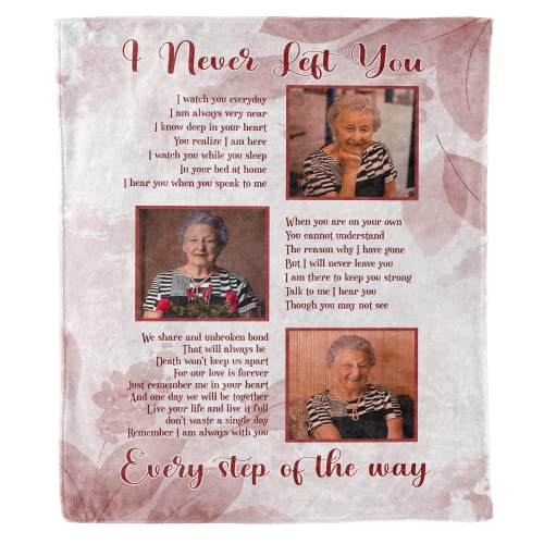 Custom Memorial Blanket, Gift for Loss of Loved Ones, Family, Friend, I Never Left You, Condolence Bereavement Gift Fleece Blanket with Personalized Pictures for Couch Bed Sofa Printed in USA