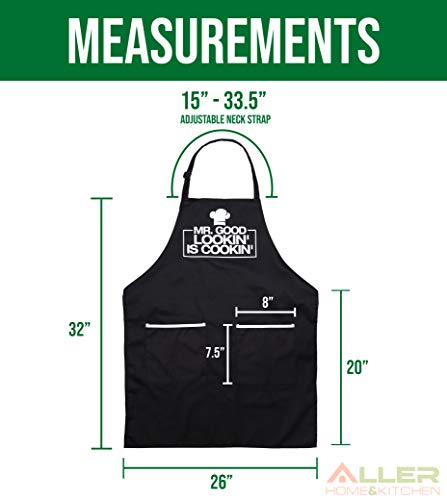 Funny Apron for Men - Mr. Good Looking is Cooking - BBQ Grill Apron for a Husband, Dad, Boyfriend or any Friend that Cooks Like a Master Chef by Aller Home and Kitchen (Mr. Good Looking is Cooking)