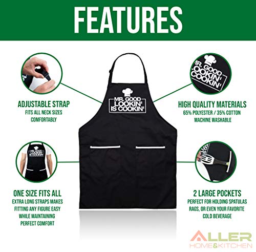 Funny Apron for Men - Mr. Good Looking is Cooking - BBQ Grill Apron for a Husband, Dad, Boyfriend or any Friend that Cooks Like a Master Chef by Aller Home and Kitchen (Mr. Good Looking is Cooking)