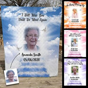 Generic Loving Memories I Will Miss You Until We Meet Again Upload Photo Memorial Personalized Fleece Blanket, Grandma Grandpa Dad Father Mother Memory Blanket, in Love Memory Gifts Blanket.