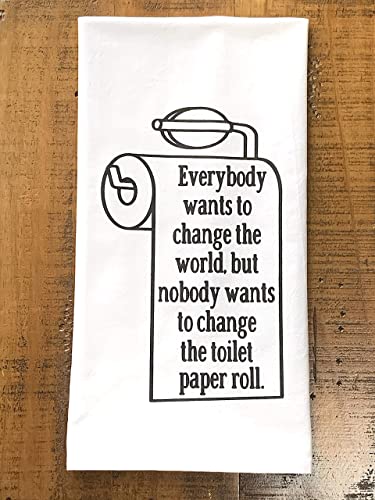 Handmade Funny Kitchen Towel - Change the Toilet Paper Roll - 100% Cotton Funny Flour Sack Hand Towel for Kitchen - 28x28 Inch Bathroom Towel - Perfect for Housewarming-Holiday-Birthday Gift