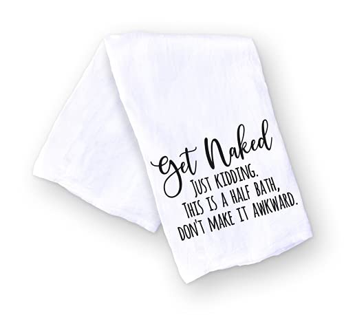 Handmade Funny Kitchen Towel - Get Naked - 100% Cotton Funny Hand Towel for Bathroom - 28x28 Inch Perfect for Housewarming-Christmas-Mothers’ Day-Birthday Gift