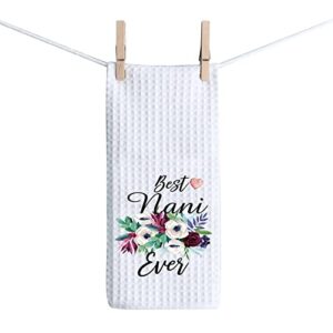 tsotmo best nani ever kitchen towel nani gift grandma gift from grandchildren grandma birthday gift (nani towel)