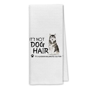 dibor it’s not dog hair it’s alaskan malamutes glitter kitchen towels dish towels dishcloth,cute dog decorative absorbent drying cloth hand towels tea towels for bathroom kitchen