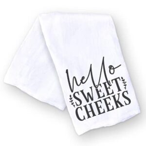 Handmade Funny Kitchen Towel - Hello Sweet Cheeks - 100% Cotton Funny Hand Towel for Bathroom - 28x28 Inch Perfect for Housewarming-Christmas-Mothers’ Day-Birthday Gift