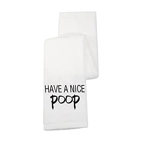 Have a Nice Poop Funny Bathroom Hand Towel Hand Towel Guest Bathroom Housewarming Gift (Have a Nice Poop T)