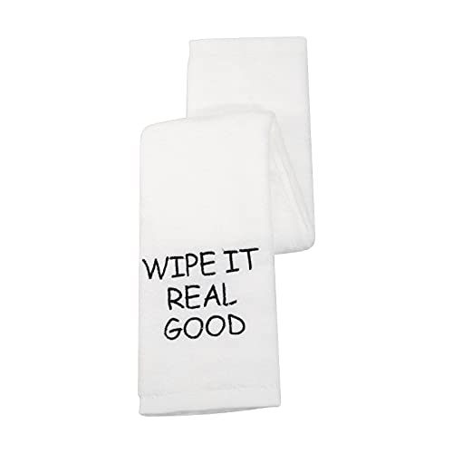 Wipe It Real Good Funny Bathroom Hand Towel Hand Towel Guest Bathroom Housewarming Gift (Wipe It Real Good T)