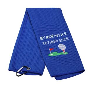 pxtidy office retired gift retirement golf towel my new office retired 2022 retired queen gift retirement party gift 2022 retirement golf towel colleagues golf towel gift (blue)