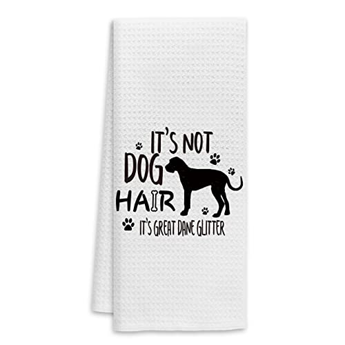 It’s Not Dog Hair It’s Great Dane Glitter Hand Towels Kitchen Towels Dish Towels,Funny Dog Decor Towels,Dog Lovers Dog Mom Girls Women Gifts