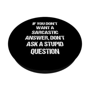 Funny Sarcastic Saying Quote Shirt Humor Fun Gift PopSockets PopGrip: Swappable Grip for Phones & Tablets