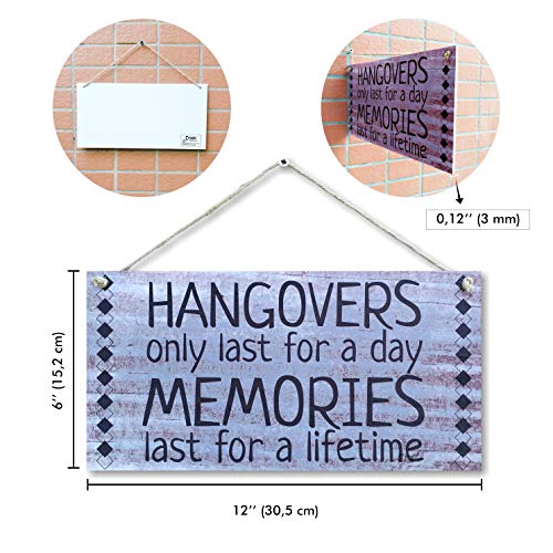 CARISPIBET Hangovers only Last | Funny and Inspiring Wall Art Decoration Plaque Sign 6" x 12"