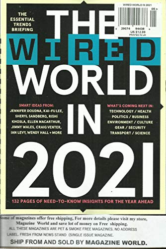 THE WIRED WORLD IN 2020 THE ESSENTIAL TRENDS BRIEFING ISSUE, 2021 PRINTED UK