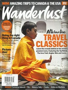 wanderlust travel magazine, alternative travel classics march, 2019 issue #194