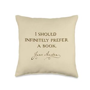 janeite bookworm jane austen gift apparel infinitely prefer a book: funny austenite jane austen gift throw pillow, 16x16, multicolor