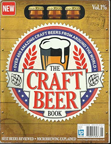 THE CRAFT BEER BOOK, OVER 600 AMAZING CRAFT BEER FROM AROUND THE WORLD, 2015