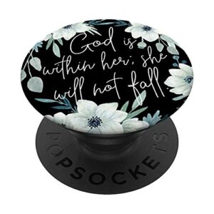 god is within her - christian scripture bible verse psalm popsockets popgrip: swappable grip for phones & tablets