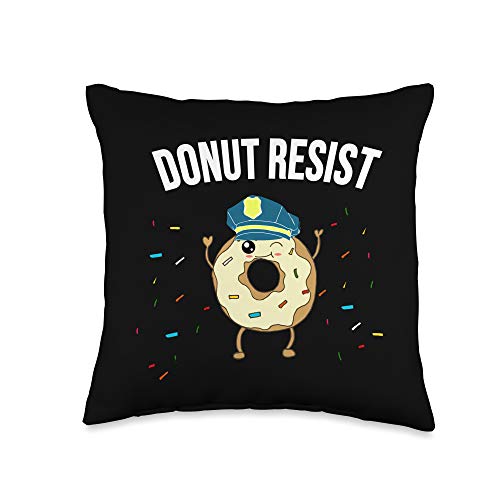 Police Support Appreciation Donuts Meme Donut Resist Meme Funny Police Officer Support Theme Quote Throw Pillow, 16x16, Multicolor