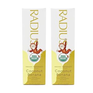 radius usda organic kids toothpaste 3oz non toxic chemical-free gluten-free designed to improve gum health for children's 6 months and up - coconut banana - pack of 2