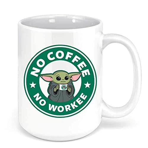 Grubby Garb Baby yoda No coffee no workee. A 15 oz funny novelty coffee mug Makes a great gift idea for a parent husband wife brother sister Or friend