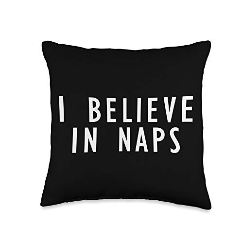 Funny Pillows for Teens Adults with Quotes Believe in Naps Funny Quotes for Teens Couch Throw Pillow, 16x16, Multicolor