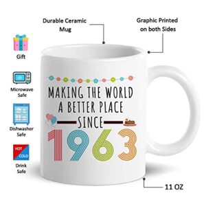 60th Birthday Gifts for Women, Funny 60 Year Old Gift Coffee Mug, 1963 60th Birthday Mugs for Her, Mom, Aunt, Wife, Sister, Grandma, Friend, 11 oz Tea Cup Making the World a Better Place Since 1963